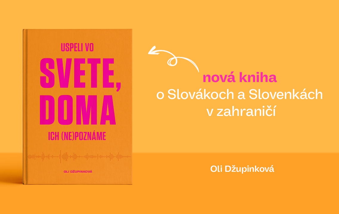 Nová kniha: Uspeli vo svete, doma ich (ne)poznáme - Bukful.com
